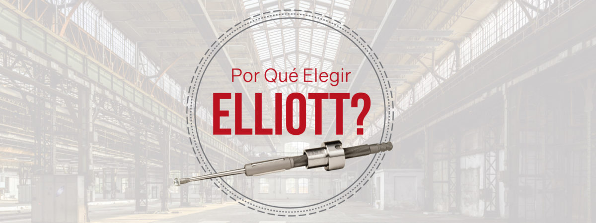 Por Qué Elegir Elliott? – Elliott Tool Technologies